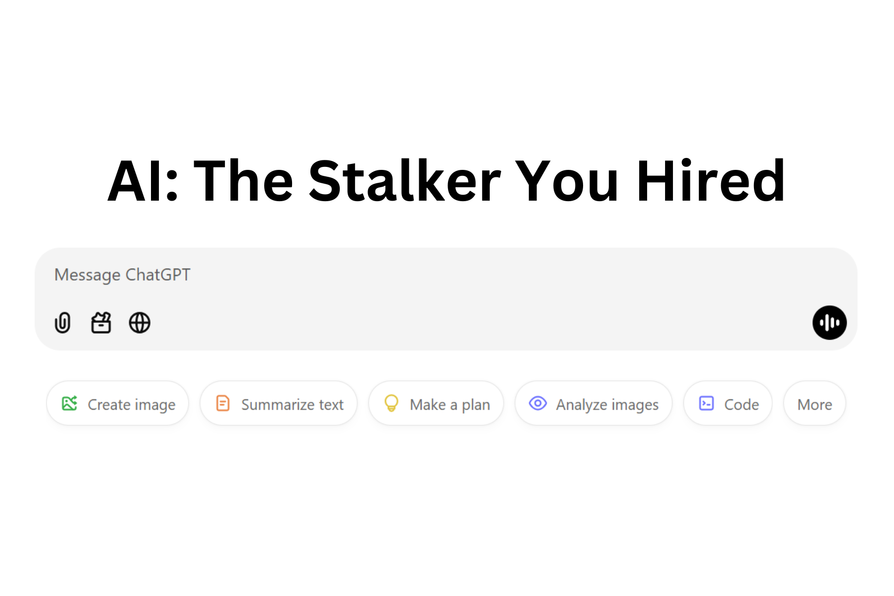 AI: The Stalker You Hired – The Little Hawk
